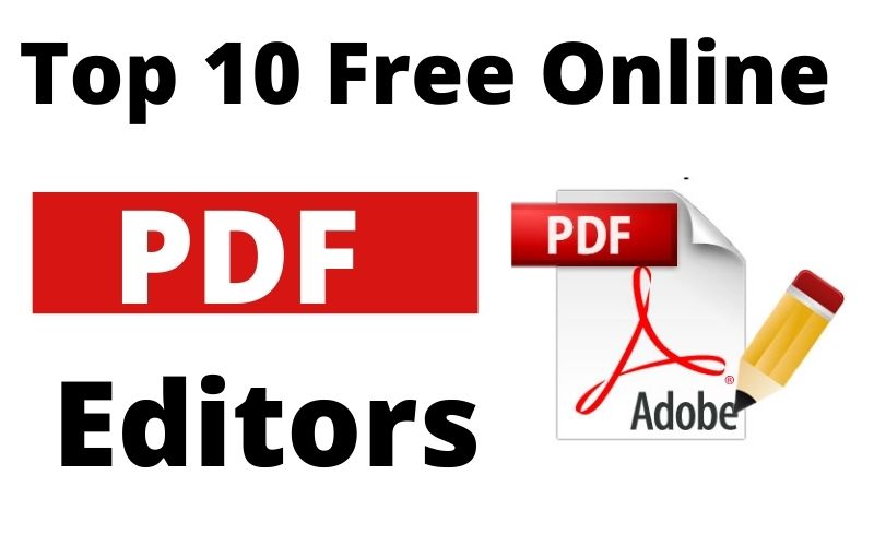 10 Best Free Online Pdf Editor Free Pdf Editor Without Watermark 2021